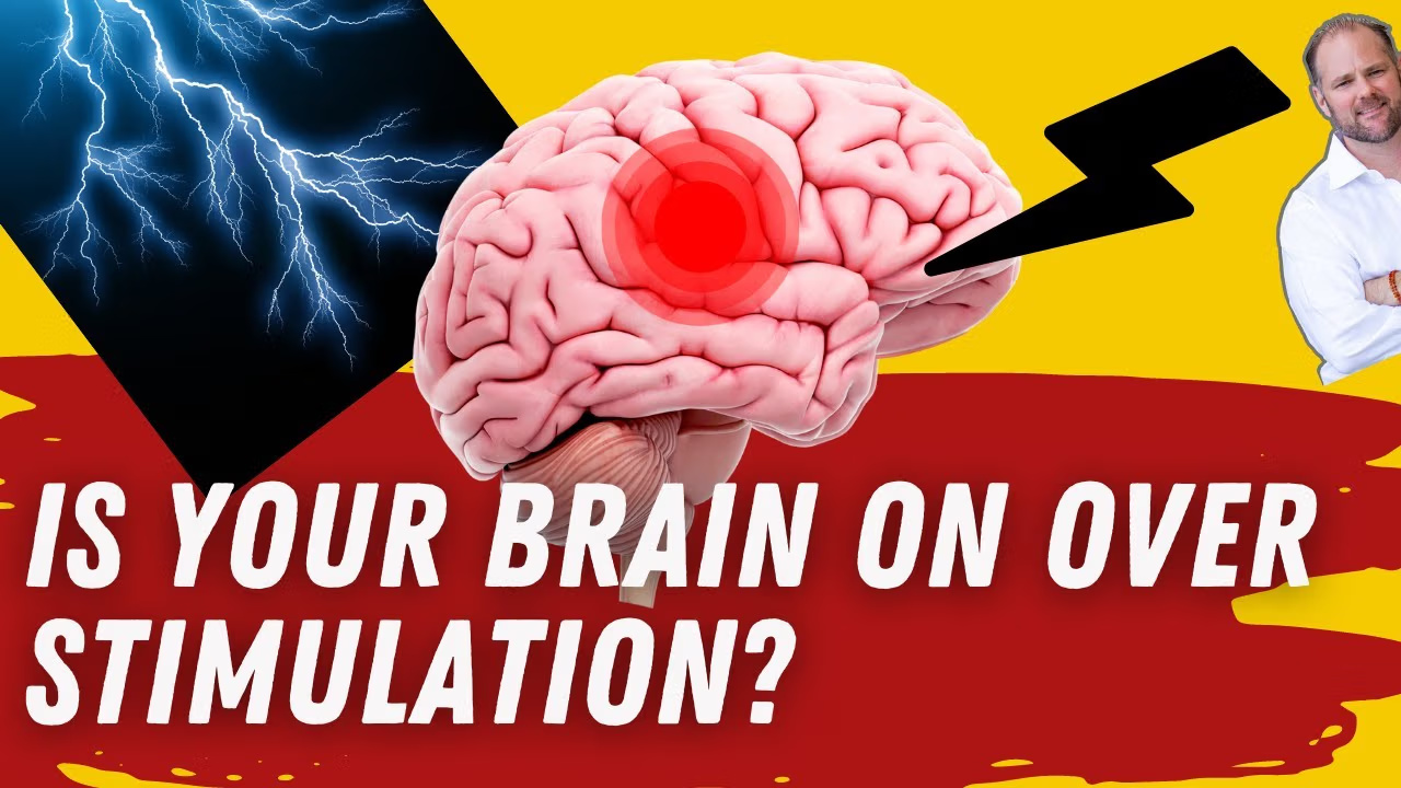 How to Decrease Brain Over-Stimulation